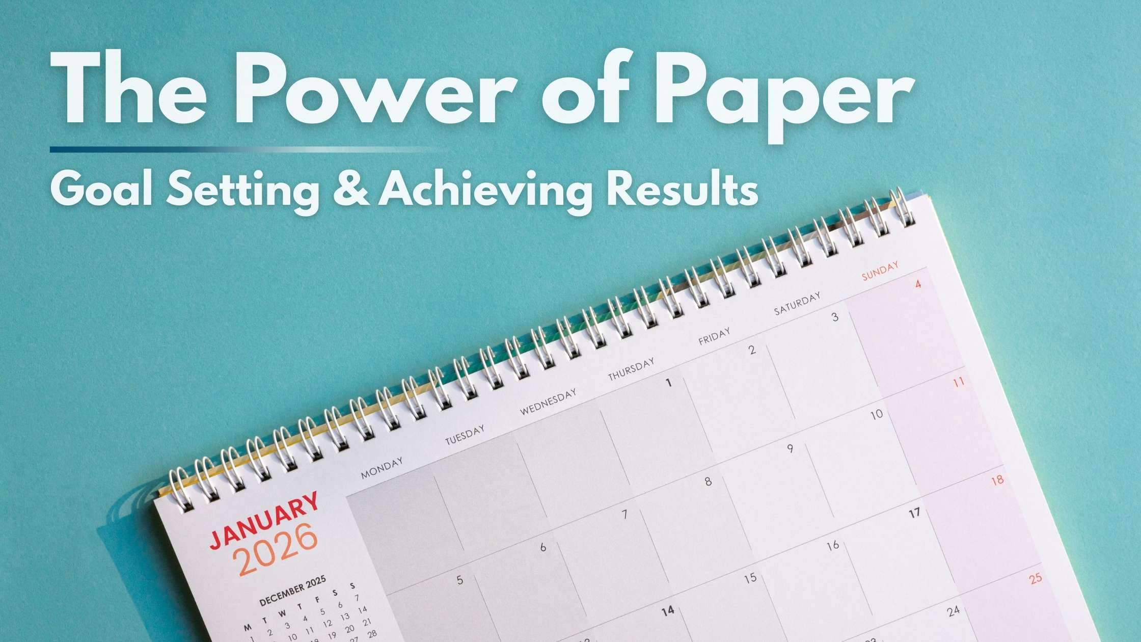 The Power of Paper: Goal Setting & Achieving Results - PG Paper